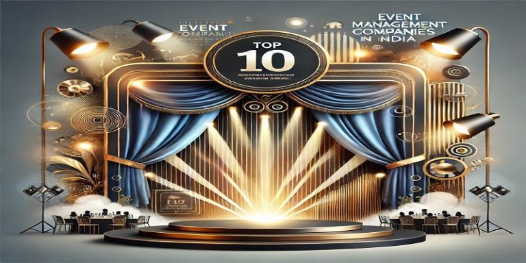 Top 10 Event Management Companies in India